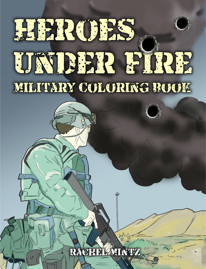 Heroes Under Fire - Military Combat Scenes, PDF Coloring Book For Teen ...