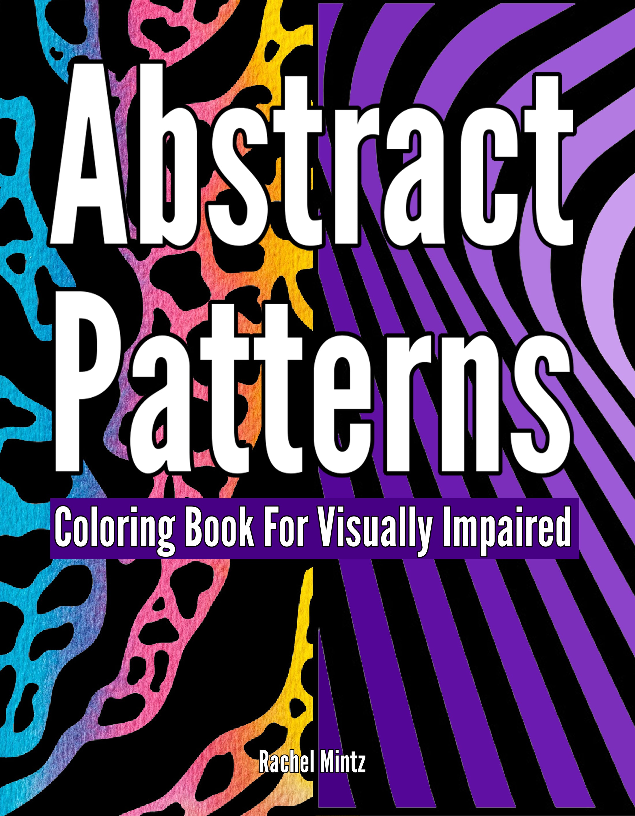 Abstract Patterns - PDF Coloring Book For Visually Impaired – Rachel ...