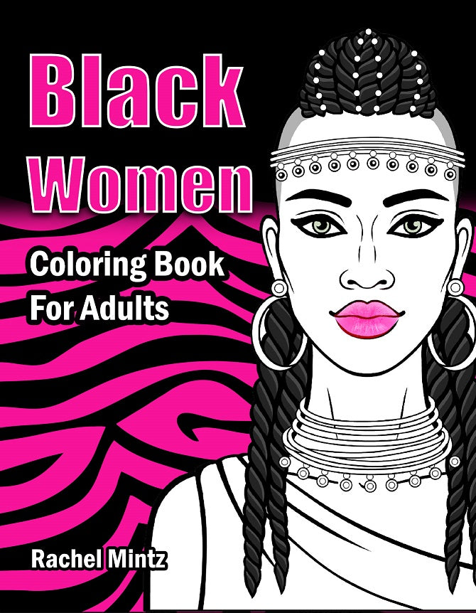 Black Women Coloring Book - 25 Beautiful African Queens (Digital PDF B ...