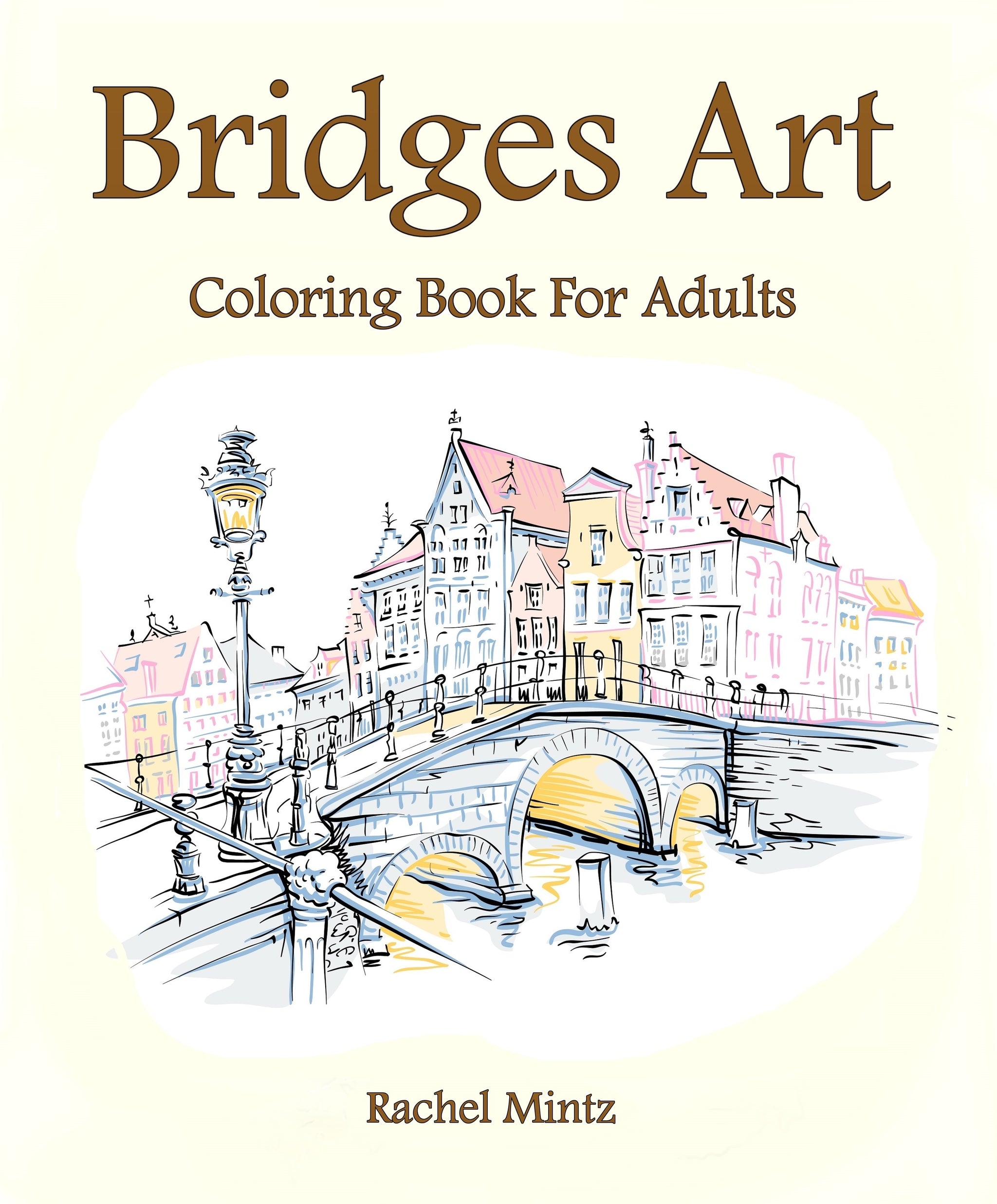 Bridges Art - Landscapes Picturesque Bridges, Famous Classic Bridges P ...