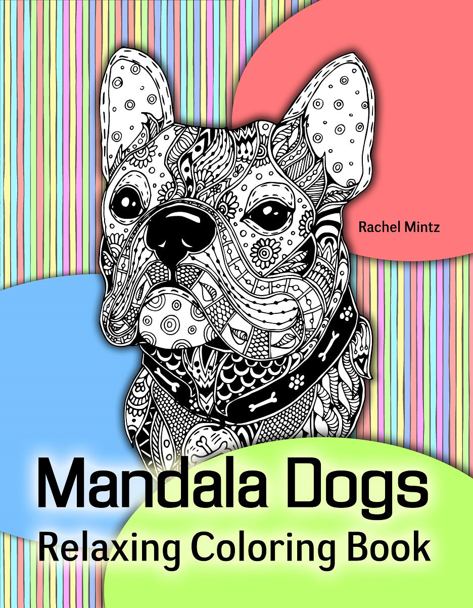 Mandala Dogs Coloring (PDF Book) - Relaxing Cute Ornamental Dog Breeds ...