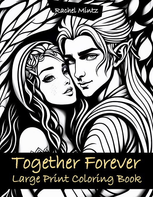 Together Forever - Valentine's Day Coloring Book With Romantic Couples ...